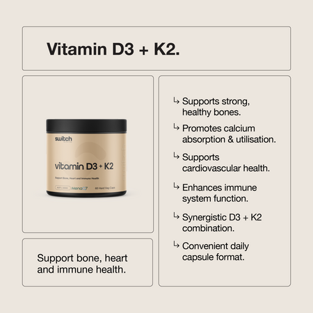 Switch Nutrition |Vitamin D3 + K2 Capsules | TGA Listed